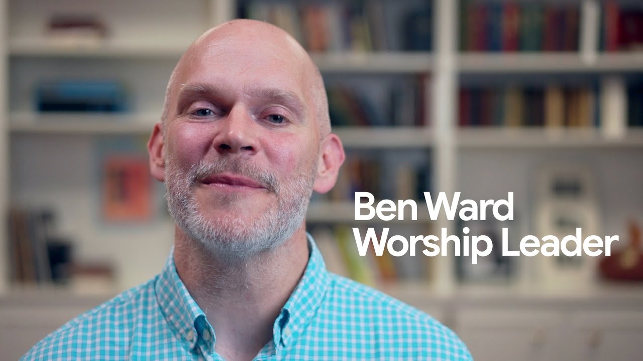 Ben Ward, Worship Leader and Pastor - YouTube