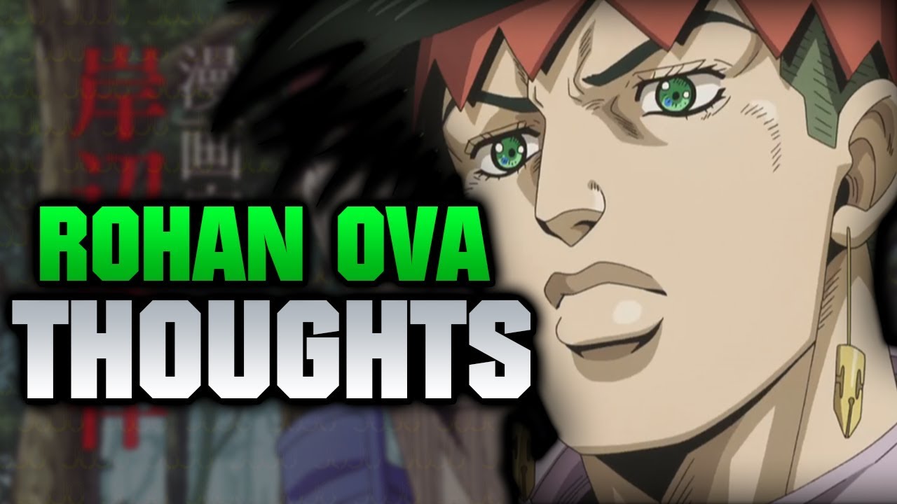 My Thoughts on the Thus Spoke Kishibe Rohan OVA! - YouTube
