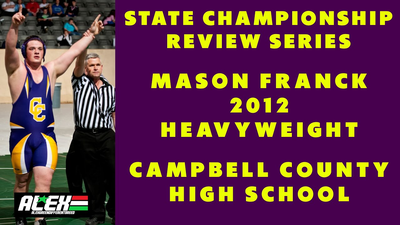 State Wrestling Championship match review w/ Mason Franck (Campbell ...