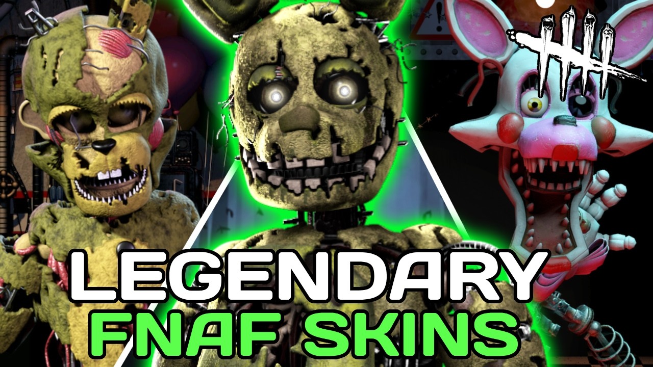 FNAF X DBD CHAPTER : ALL POSSIBLE LEGENDARY SKINS! - Dead by Daylight ...