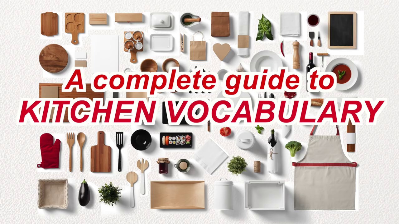 Video dictionary (KITCHEN vocabulary A-Z) English version. - YouTube