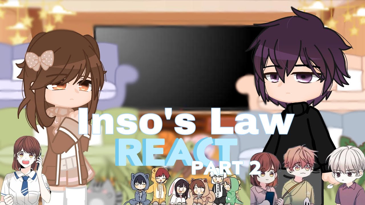 {Kid Inso’s Laws React} GC ~Credits in Description~ 2/2 [Requested ...