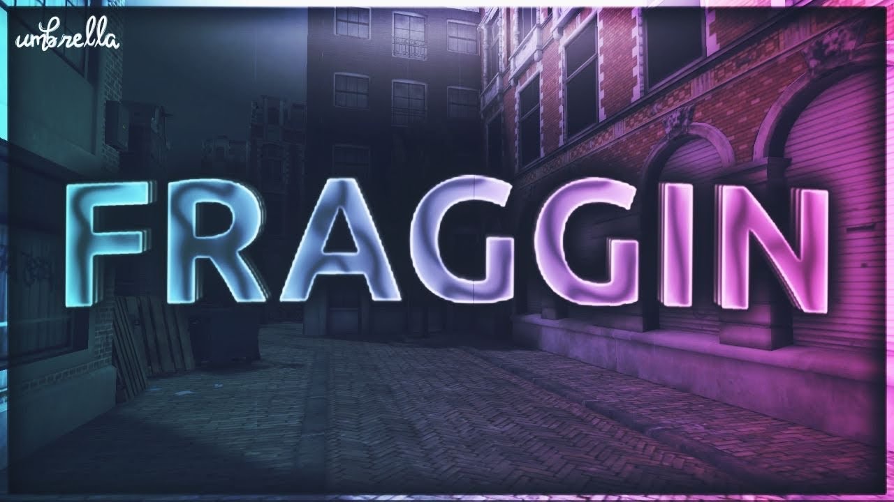 IM FRAGGIN' 😎 - YouTube