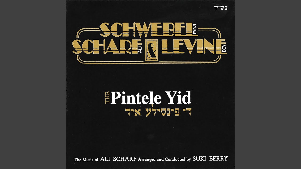 The Pintele Yid - YouTube