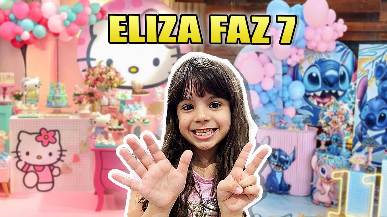 MOSTREI TUDO DO NIVER DE 7 ANOS DA ELIZA | Kathy Castricini - YouTube