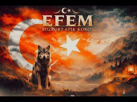 EFEM – 🇹🇷 Bozkurt Epik Koro 🐺