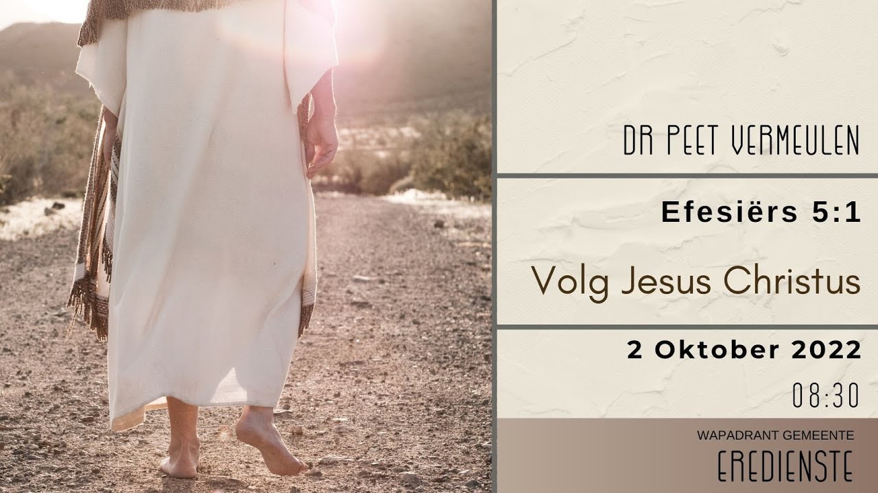 Volg Jesus Christus - Peet Vermeulen - YouTube