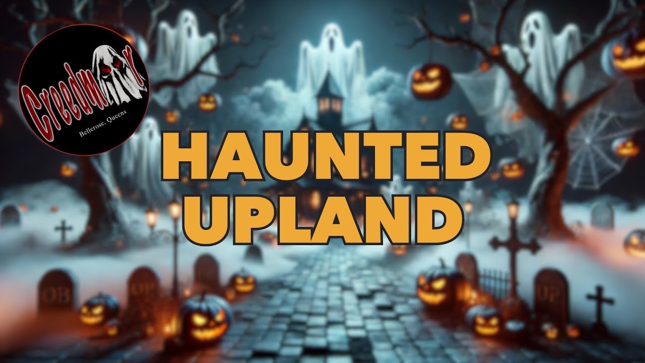 Explore the Haunted Creedmoor Hub in Upland: Halloween Thrills Await ...
