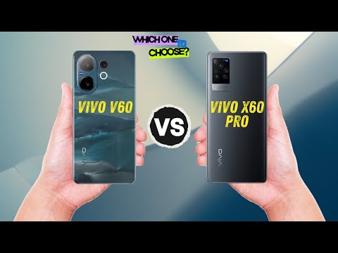 Vivo v60 vs Vivo X60 Pro