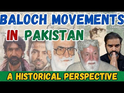 Baloch Movements In Pakistan | A Historical Perspective - YouTube