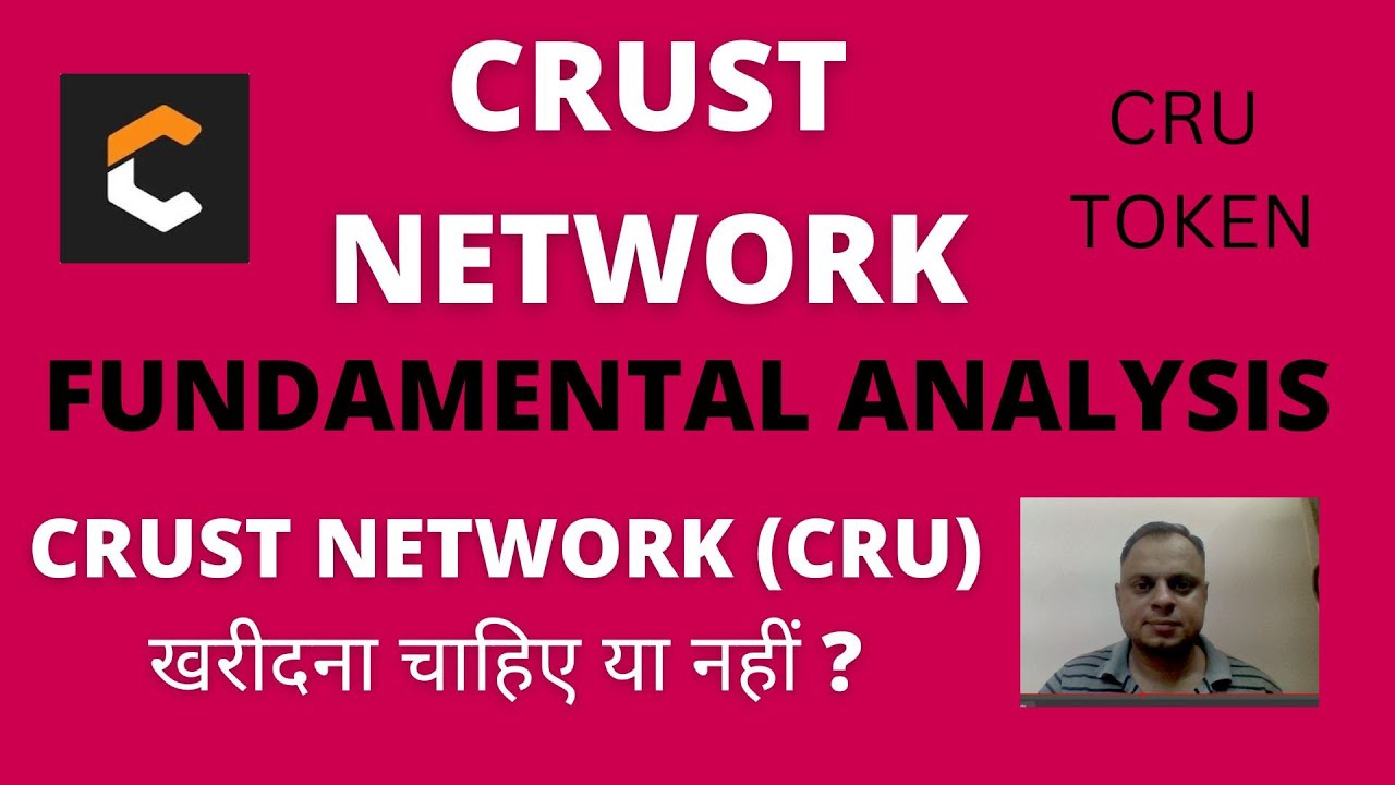 CRUST NETWORK FUNDAMENTAL ANALYSIS ! CRU TOKEN BUY OR NOT? #cru #crustnetwork # ...