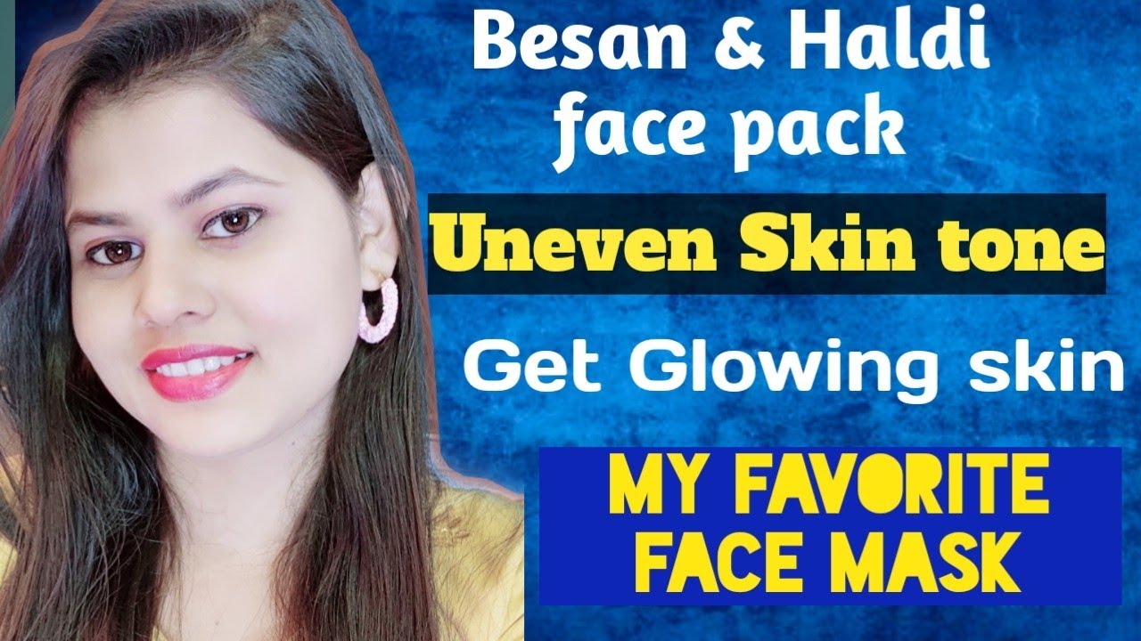 Homemade Face pack for clear skin|Besan & Haldi Face pack for skin ...