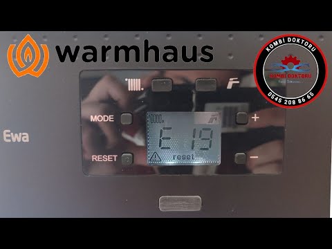Warmhaus Ewa Kombi E 19 arıza kodu nedir? | Warmhaus kombi arıza kodları