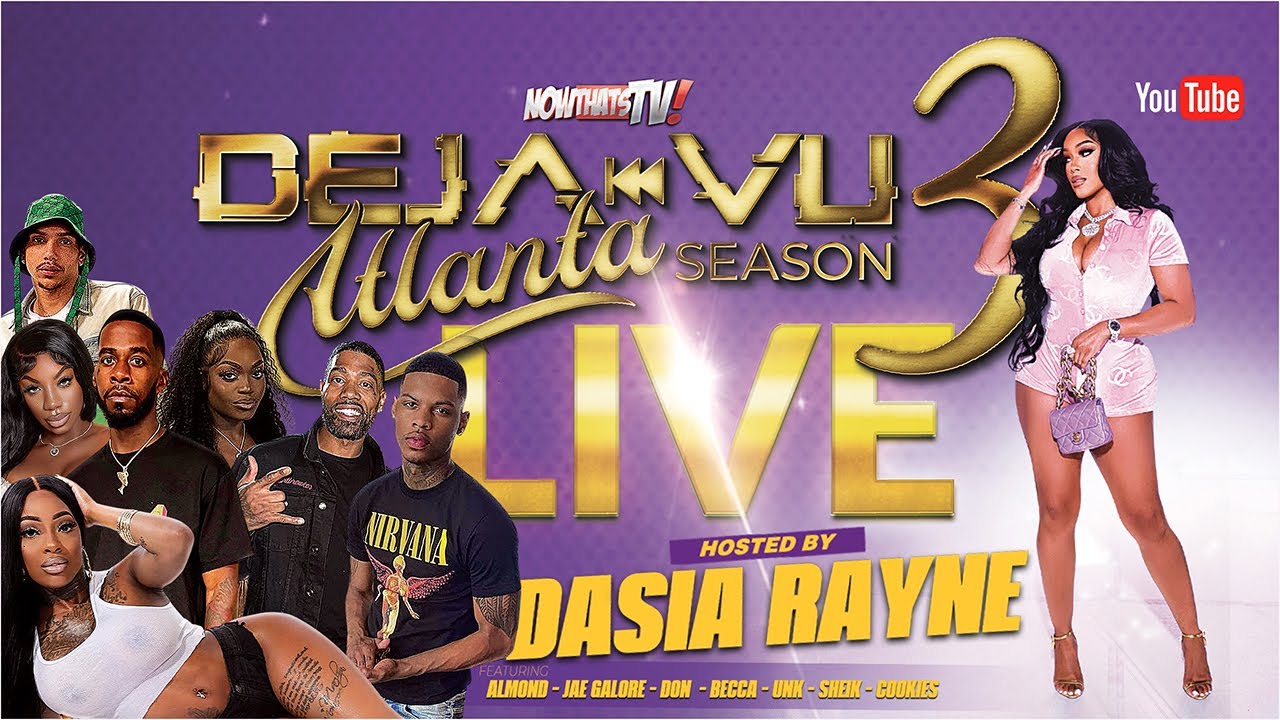 Live With Dasia Rayne | Deja Vu Season 3 | NowThatsTv - YouTube
