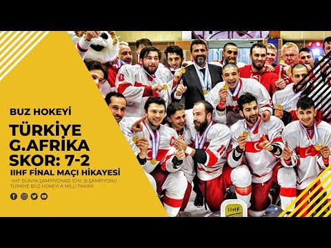 Türkiye Buz Hokeyi A Milli Takımı - Dünya Şampiyonası Final Maçı Hikayesi