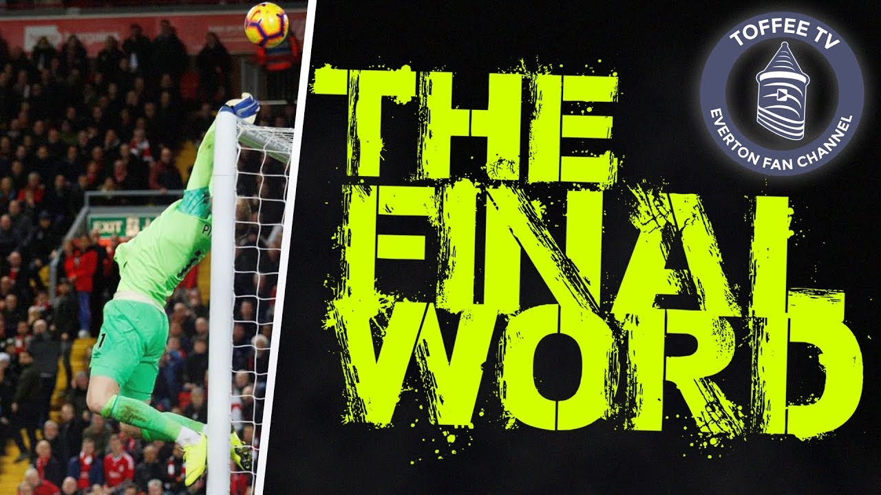 The Merseyside Derby | The Final Word - YouTube