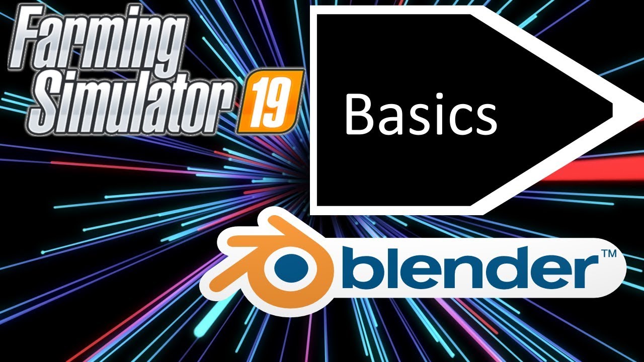 Blender Tutorial for Farming Simulator 19 Modders - YouTube