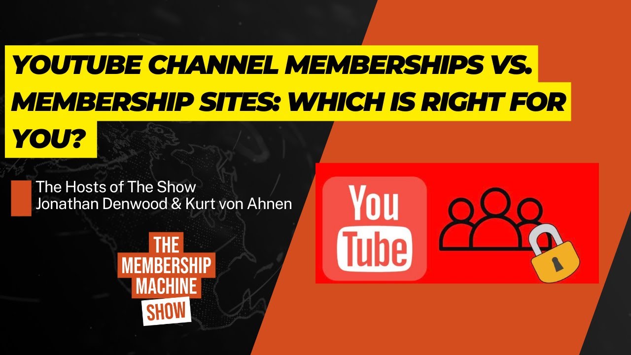 YouTube Channel Memberships vs. Membership Sites - YouTube