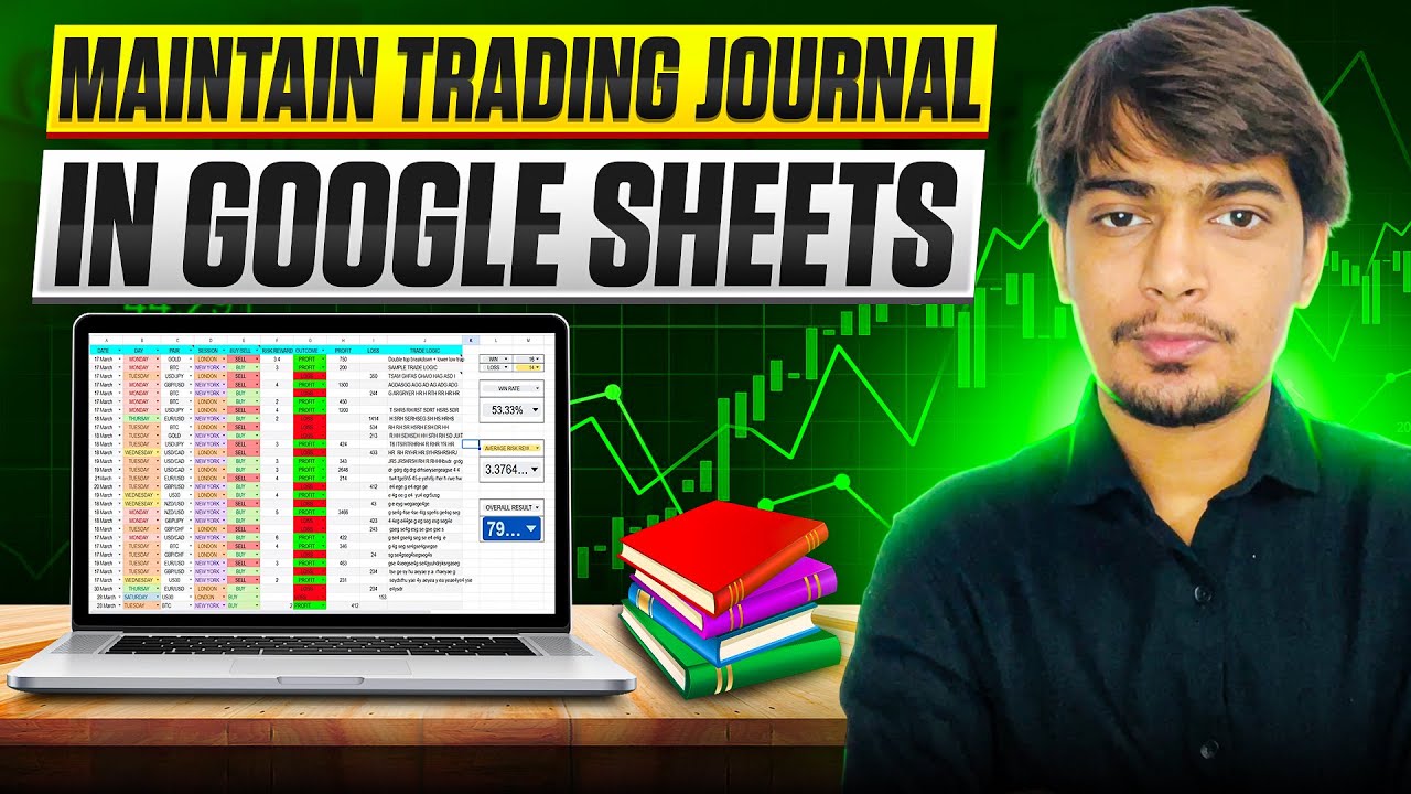 Maintain Trading Journal in Google sheets | The Key to Becoming a ...