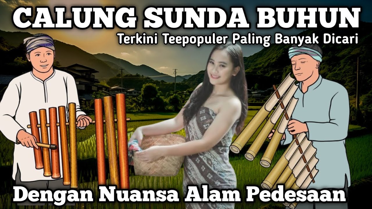 Calung Sunda Buhun Lawas Paling Berkelas_Bikin Kangen Jaman Dulu - YouTube