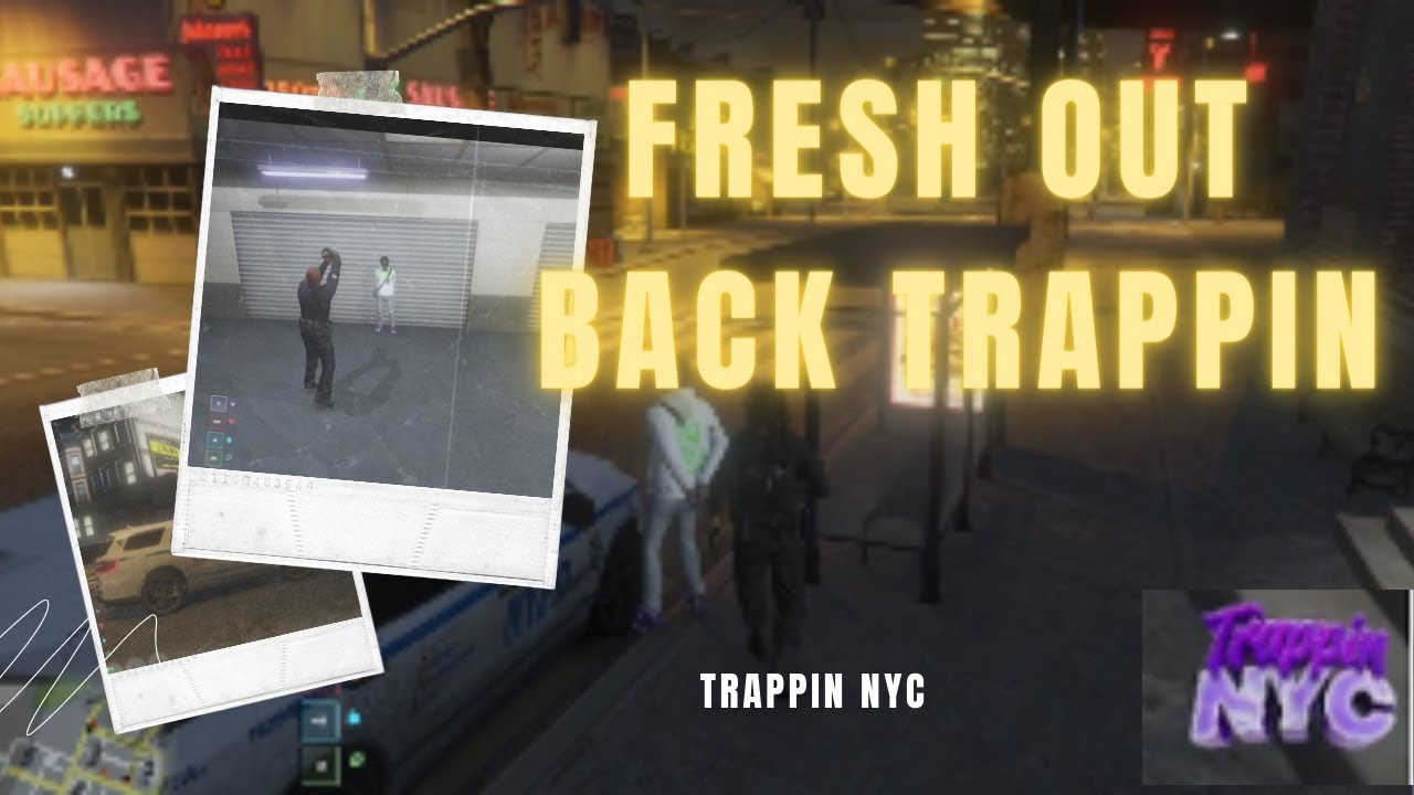 FRESH OUT / BACK TRAPPIN | EP2 | |TRAPPIN NYC RP | | GTA RP | - YouTube