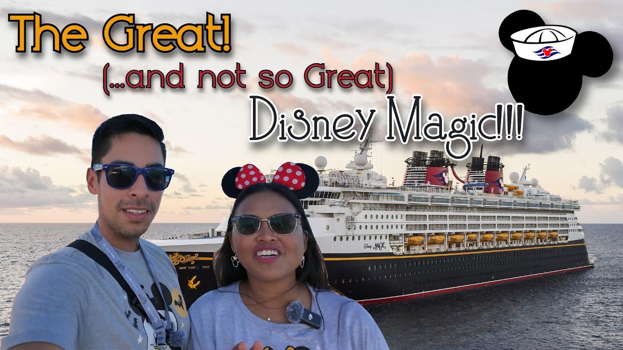 My FAVORITE (And Not So Favorite) Things About The DISNEY MAGIC ...