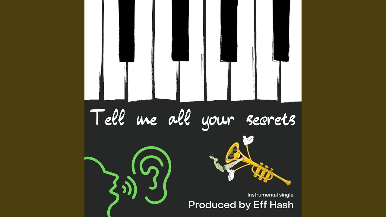 Tell Me All Your Secrets - YouTube