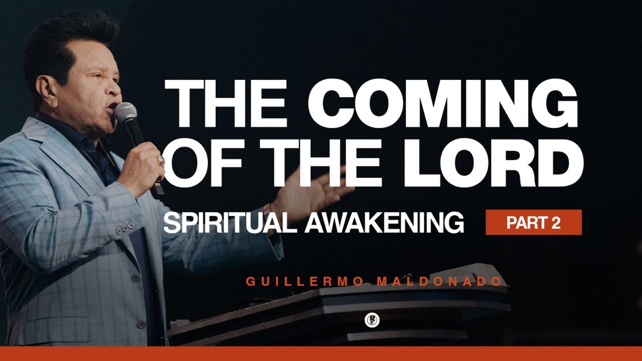 SPIRITUAL AWAKENING: The Coming of the Lord Series Part 2 (Full Sermon ...
