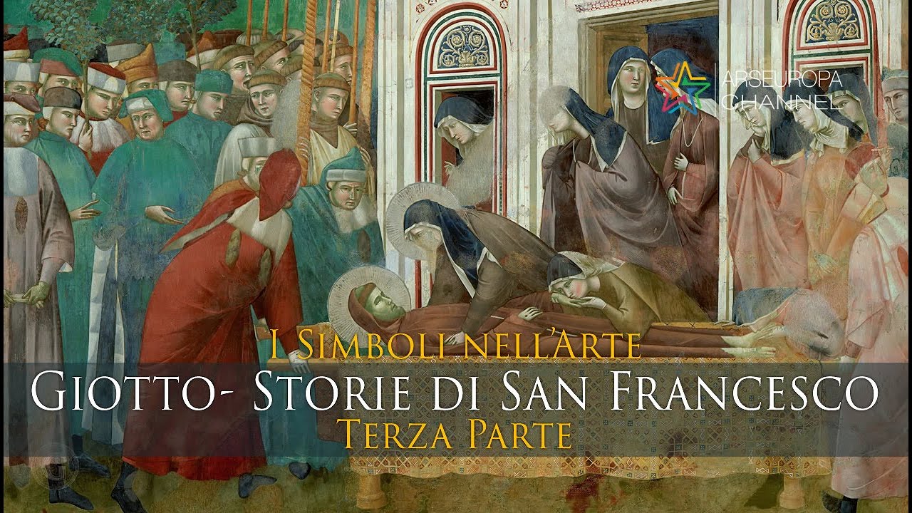 Giotto - Storie di San Francesco - Parte 3di3 - I SIMBOLI NELL'ARTE ...