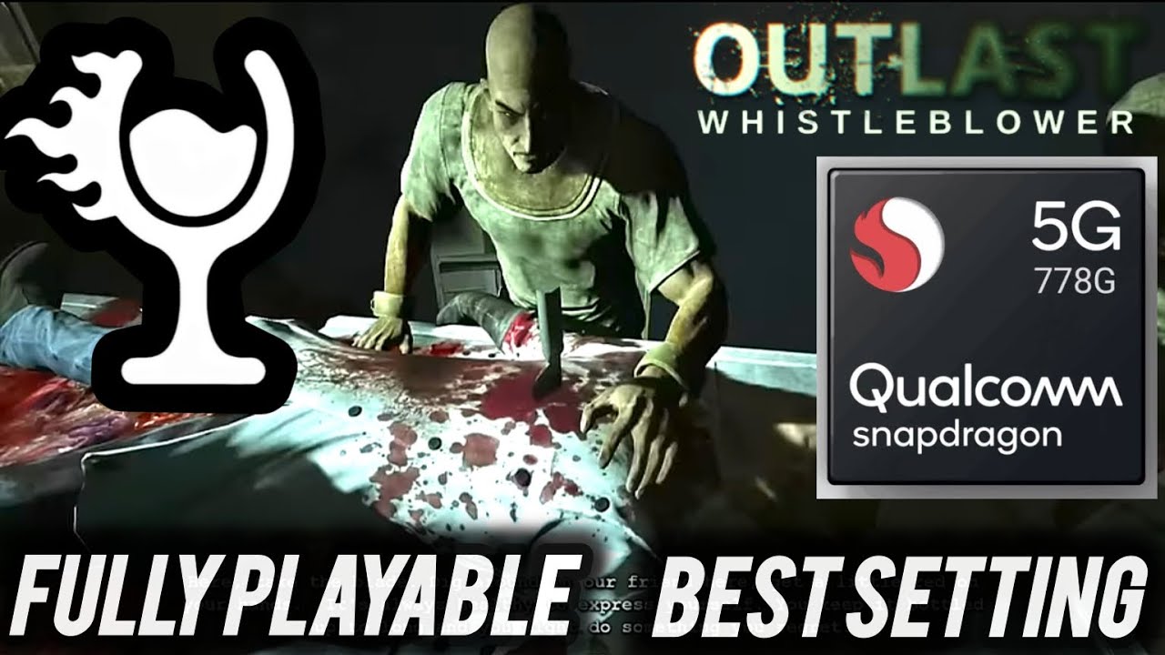 Outlast Whistleblower Horizon Windows Emulator on Realme GT Master ...