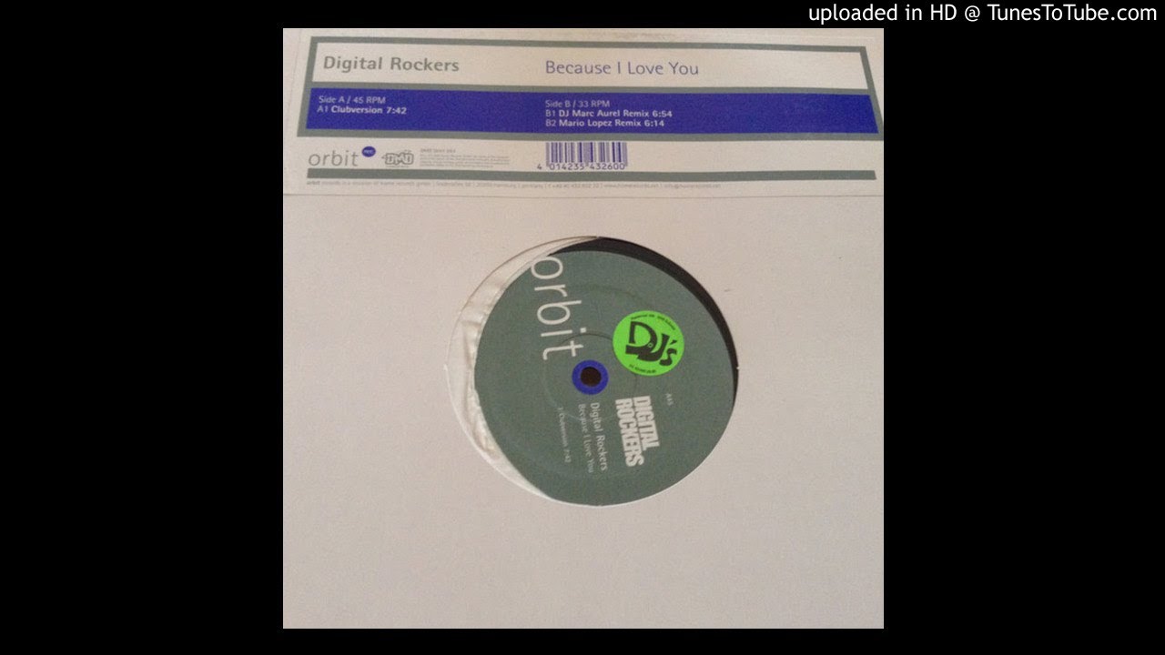 Mark'Oh Meets Digital Rockers - Because I Love You (Mario Lopez Remix ...