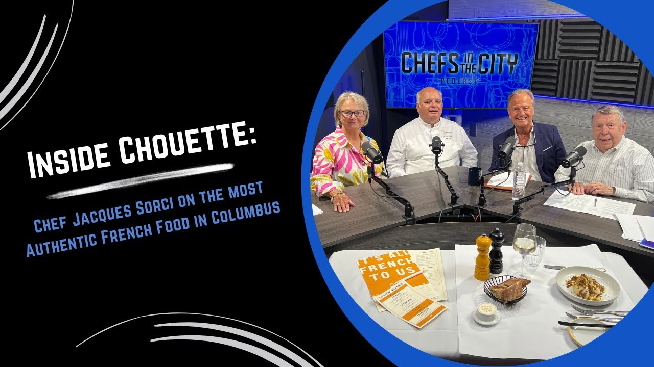 Authentic French Dining in Columbus: Chef Jacques Sorci & Chouette ...