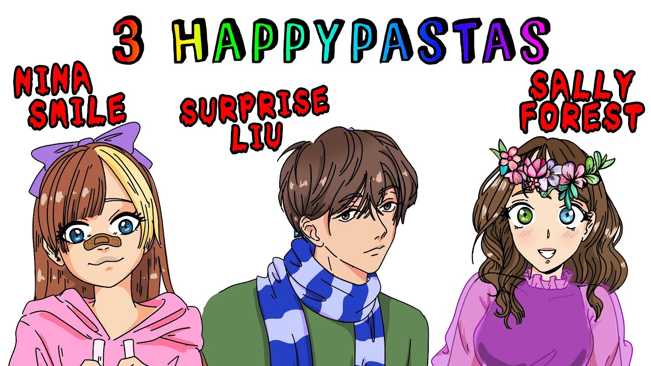 Nina Smile, Surprise Liu, Sally Forest (HAPPYPASTAS) 🌈 Draw My Life ...