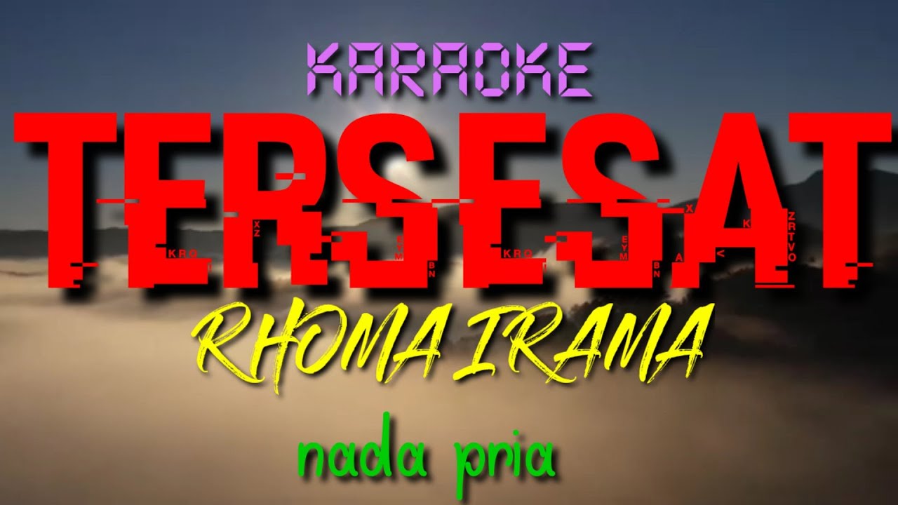 karaoke TERSESAT - RHOMA IRAMA || nada pria || style korg pa50 - YouTube