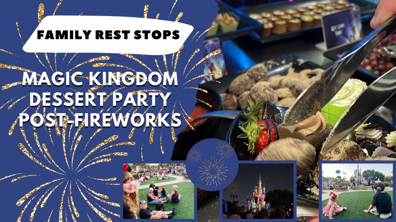 Magic Kingdom Dessert Party Happily Ever After Fireworks - YouTube