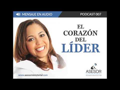 007 EL CORAZON DEL LIDER por Dra. Delilah Crowder - YouTube