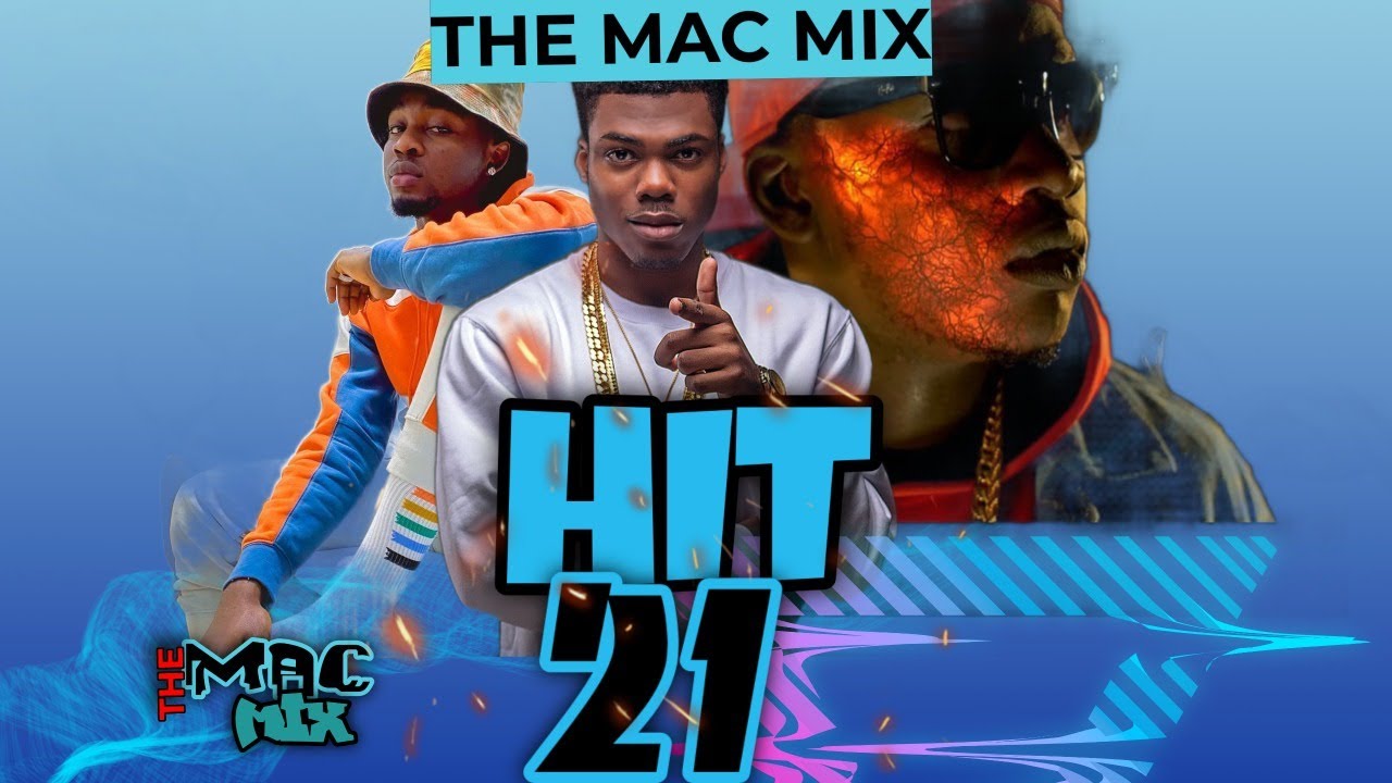 HIT 21 | THE MACMIX | BONGO | KENYA | AFROBEAT [Intro] - YouTube