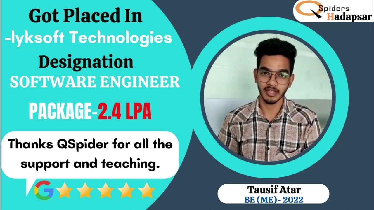 QSPIDERS/JSPIDERS HADAPSAR STUDENT GOT PLACED AS SOFTWARE ENGINEER, CONGRATULATIONS TAUSIF - YouTube