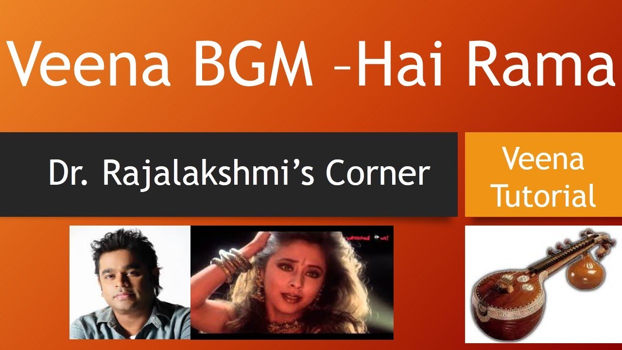 Hai Rama Ye Kya Hua | BGM | Rangeela | Veena Tutorial | Carnatic Notes ...
