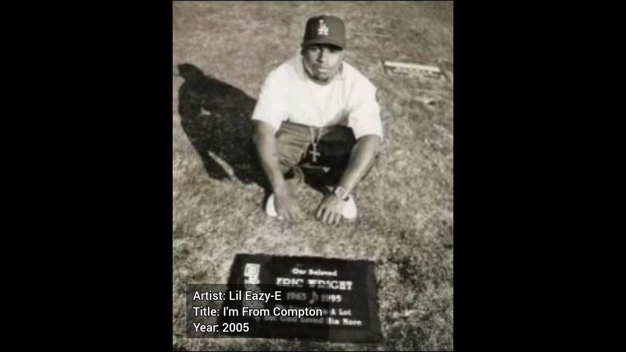 Lil Eazy-E - I'm From Compton (Unreleased) - YouTube