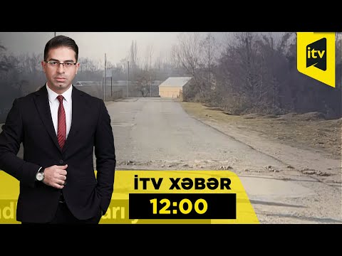 İTV Xəbər | 27.12.2025 | 12:00