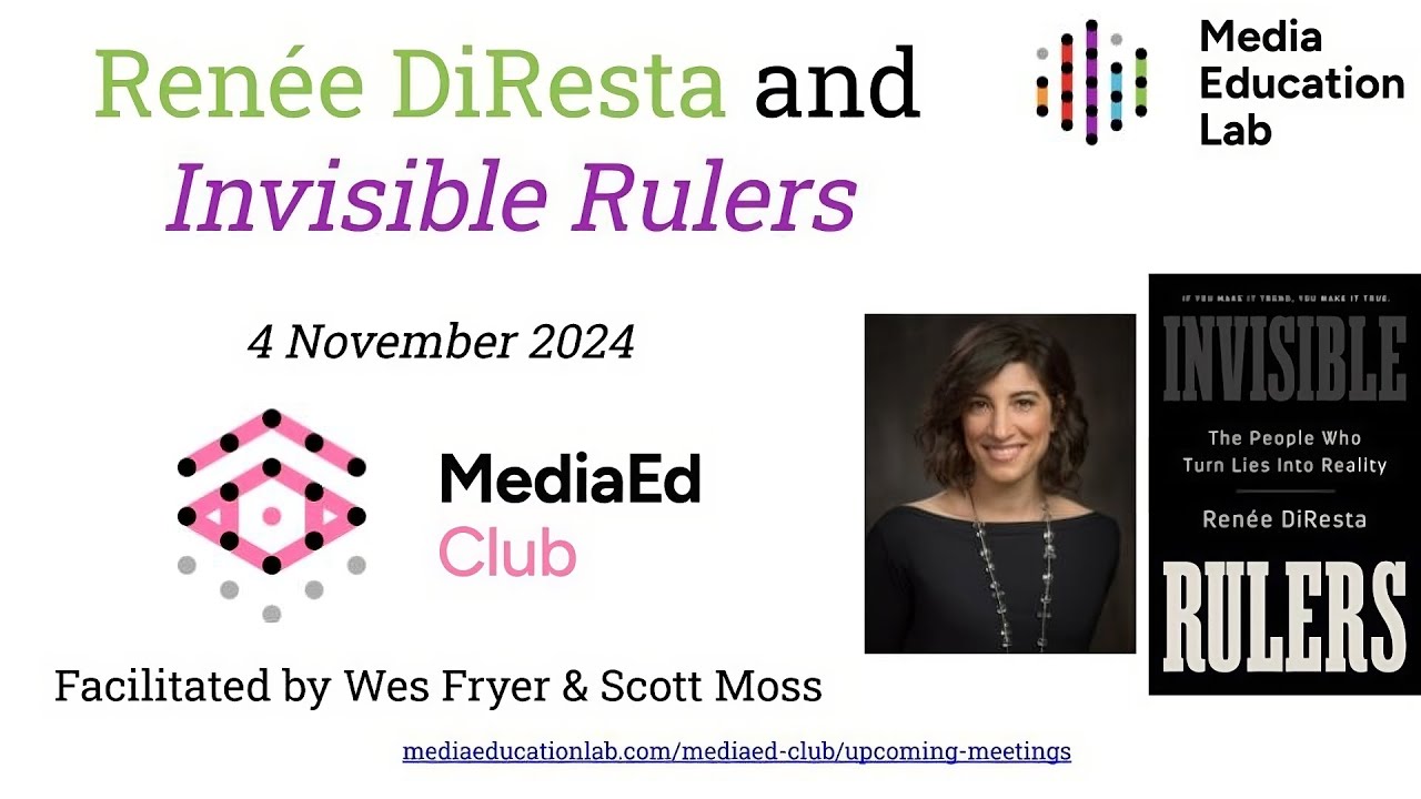 Renée DiResta and “Invisible Rulers: The People Who Turn Lies into ...