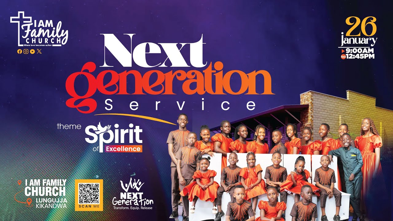 I AM FAMILY CHURCH | The spirit of excellence | NEXT GENERATION - YouTube