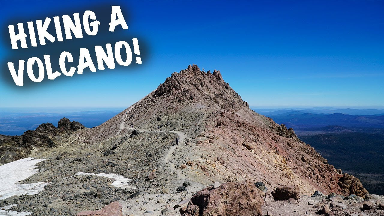 HIKE TO THE TOP OF A VOLCANO | Lassen Peak | Lassen Volcanic National ...