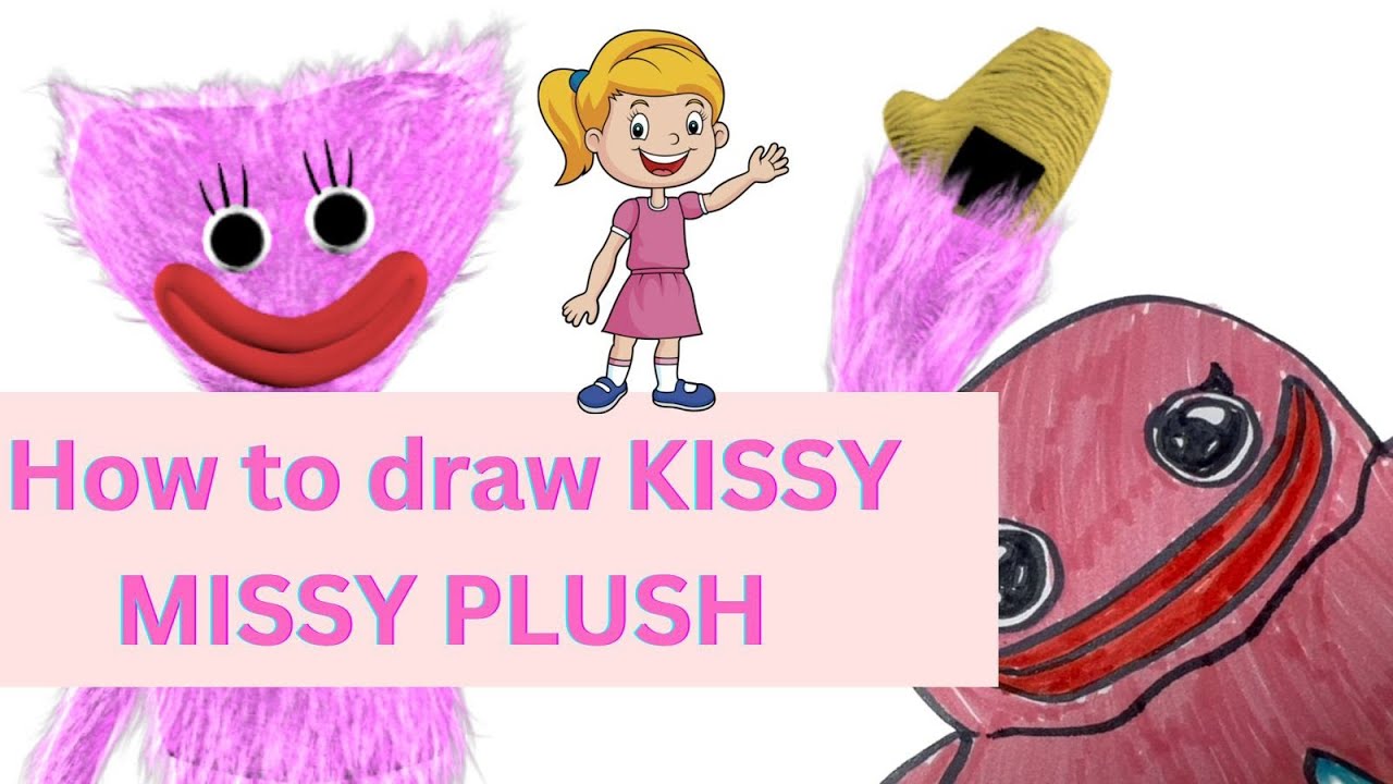 How To Draw KISSY MISSY PLUSH 💕 Cute KISSY MISSY PLUSH - YouTube