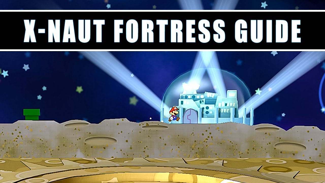 Paper Mario The Thousand Year Door X Naut Fortress Walkthrough Guide ...