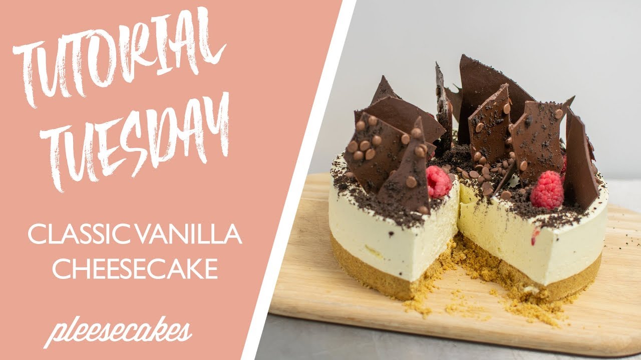 Tutorial Tuesday Classic Vanilla Cheesecake Recipe | Pleesecakes - YouTube