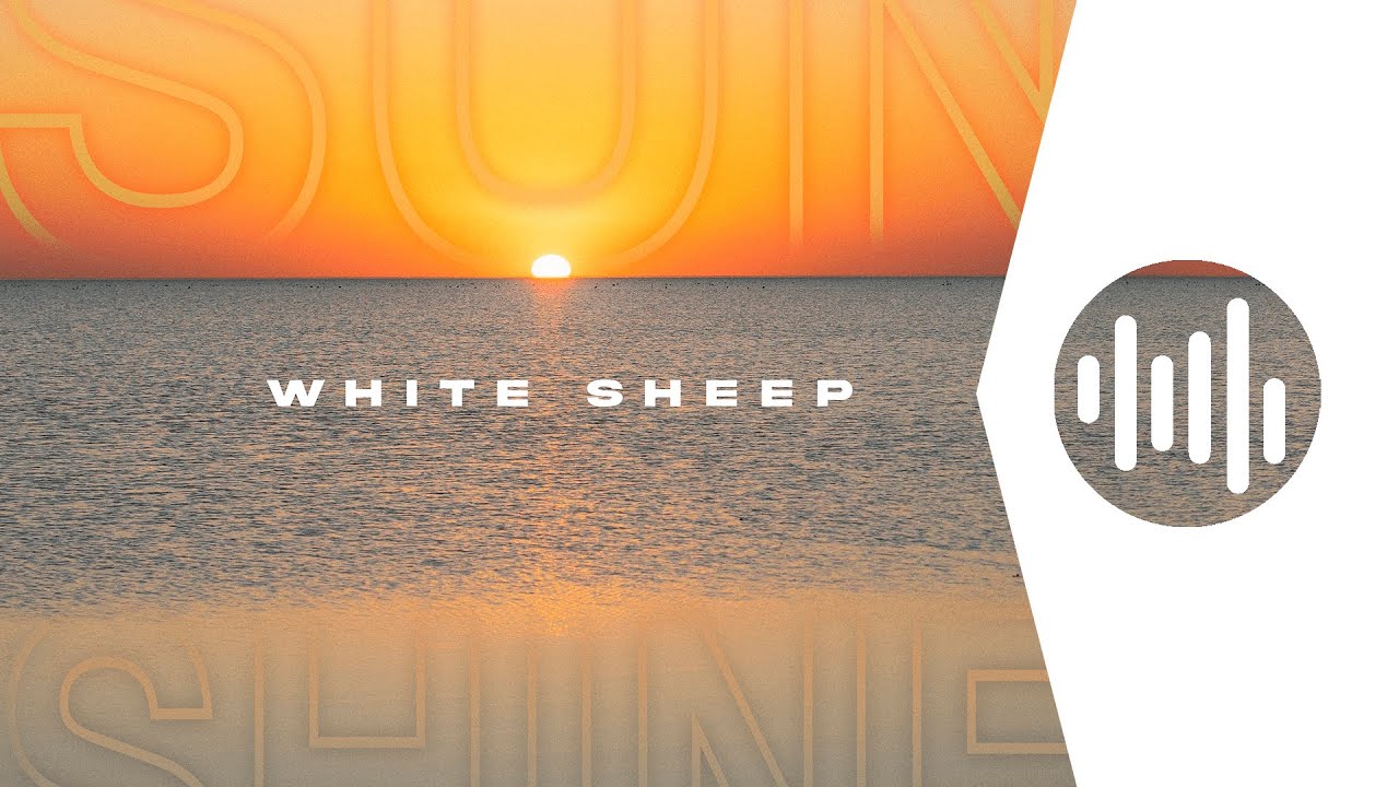 Sun Shine - White Sheep - YouTube