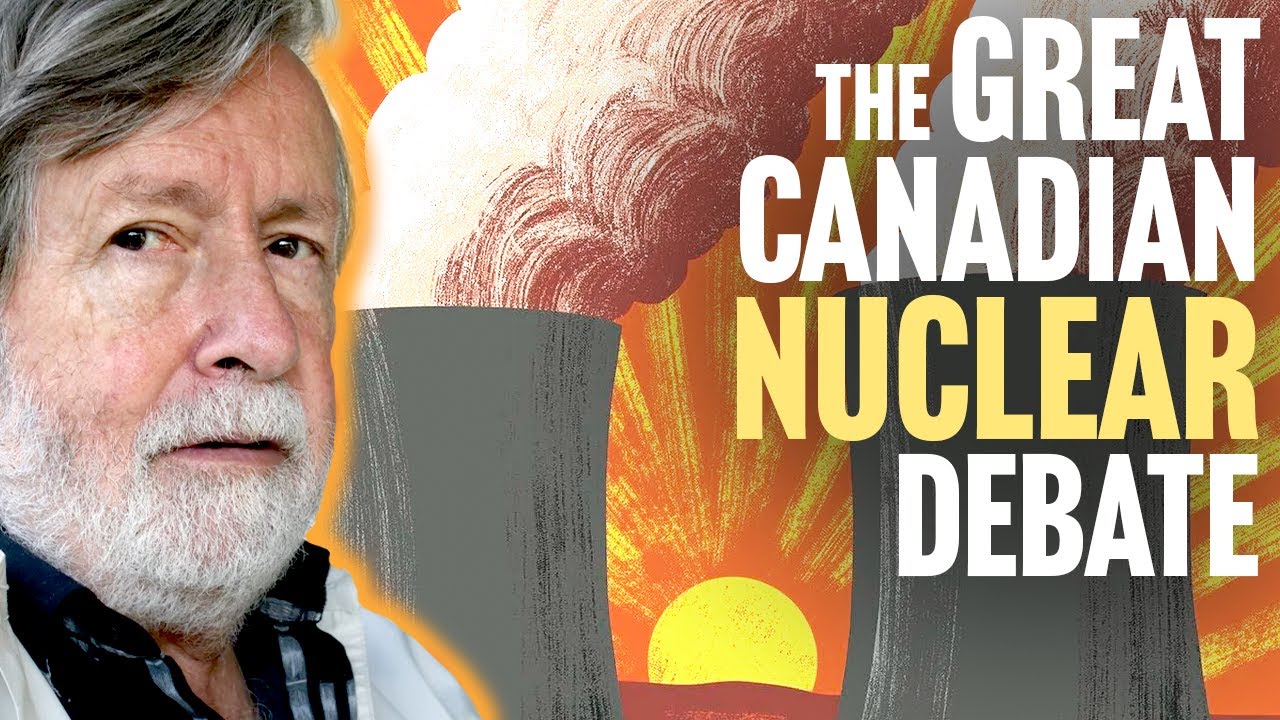The Great Canadian Nuclear Debate - YouTube