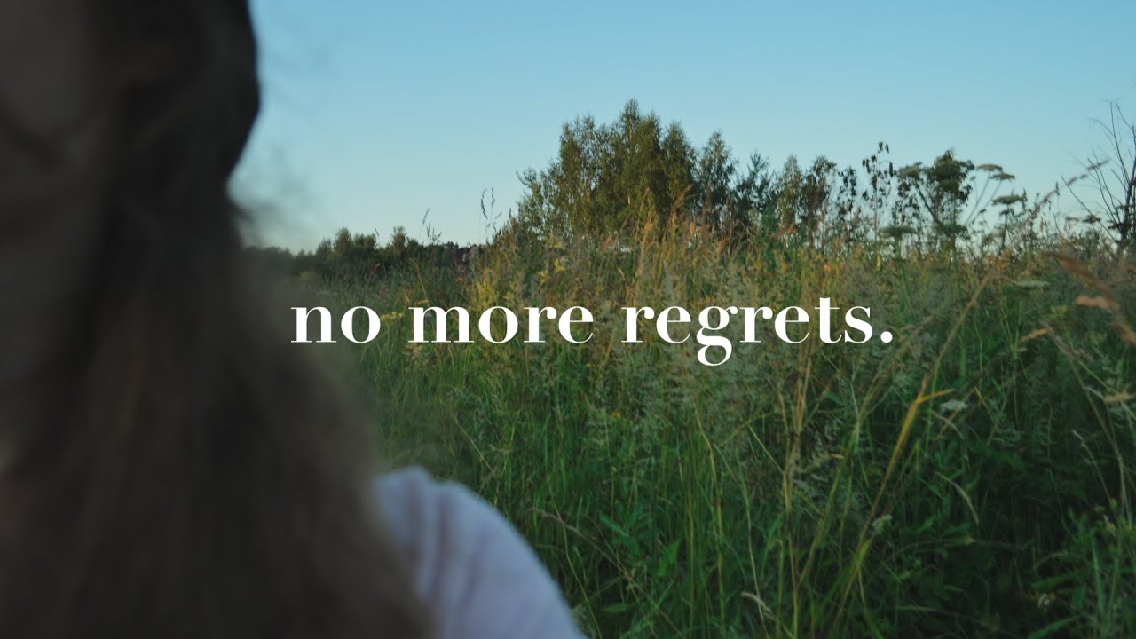 About Regret: How To Stop Regretting (and why) - YouTube